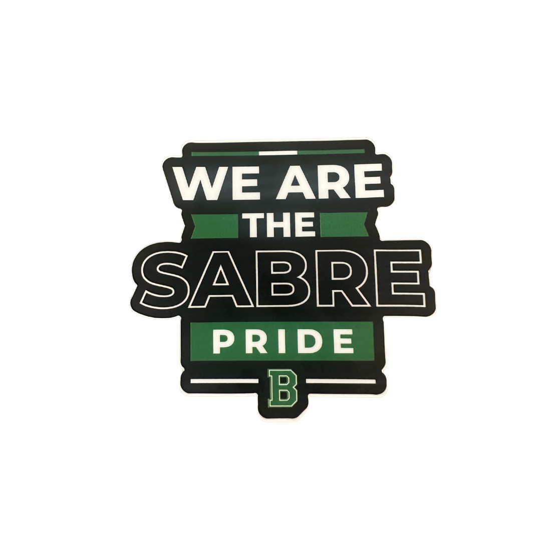 Sticker (Die-Cut)-We Are The Sabre Pride | Sabre Store | St. Brendan ...